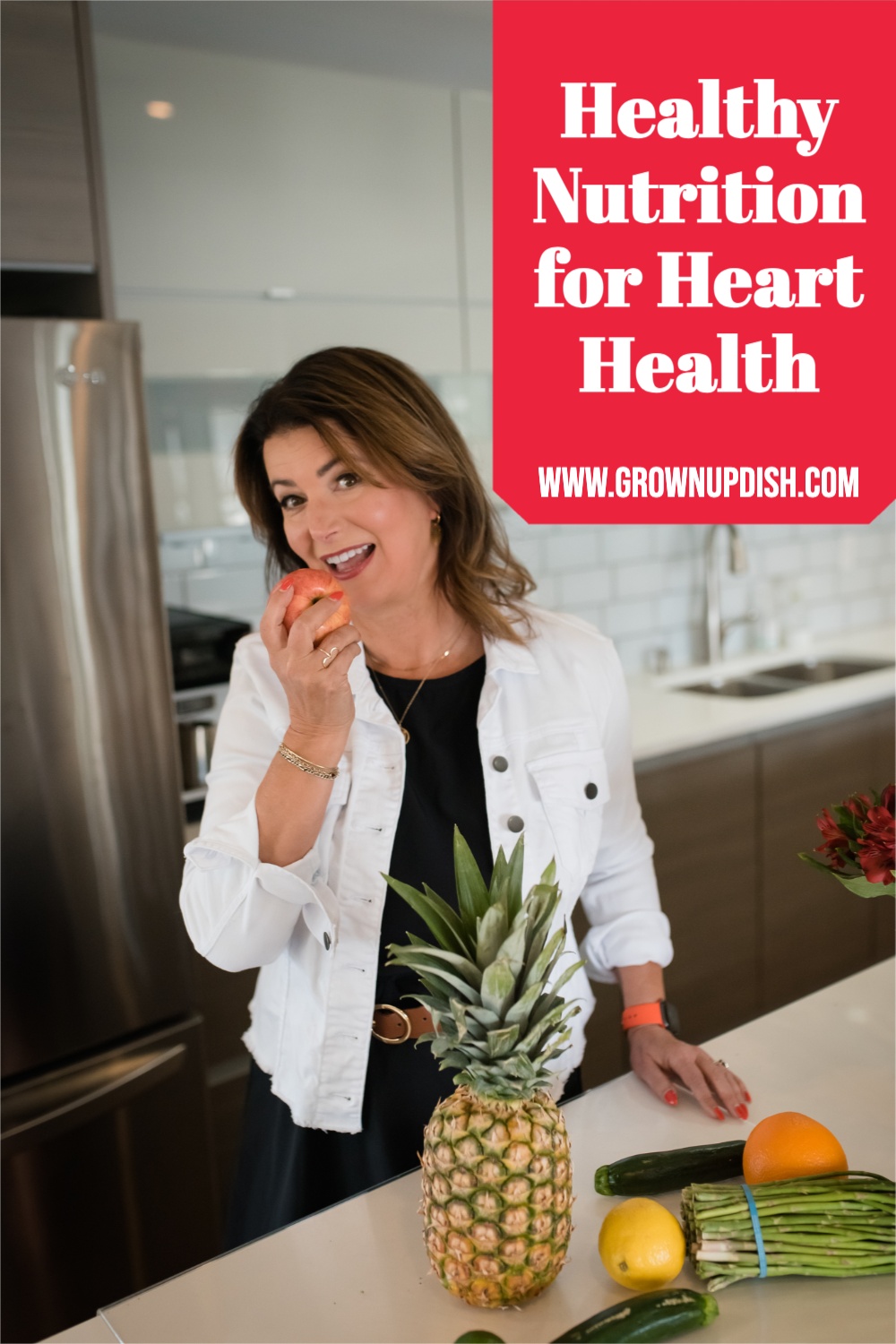 Take a Beat with Healthy Nutrition for Heart Health • GrownUp Dish